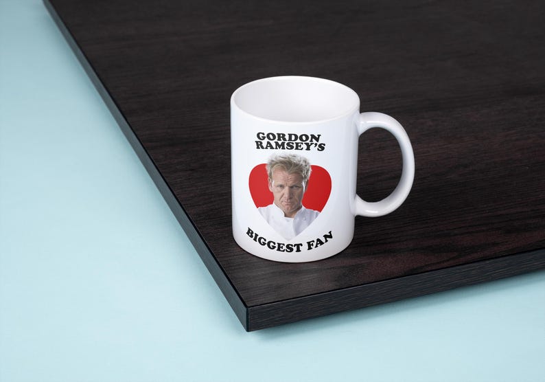 Gordon Ramsay Fan Mug | Chef Gift, Celebrity Crush Mug 11oz - Etsy