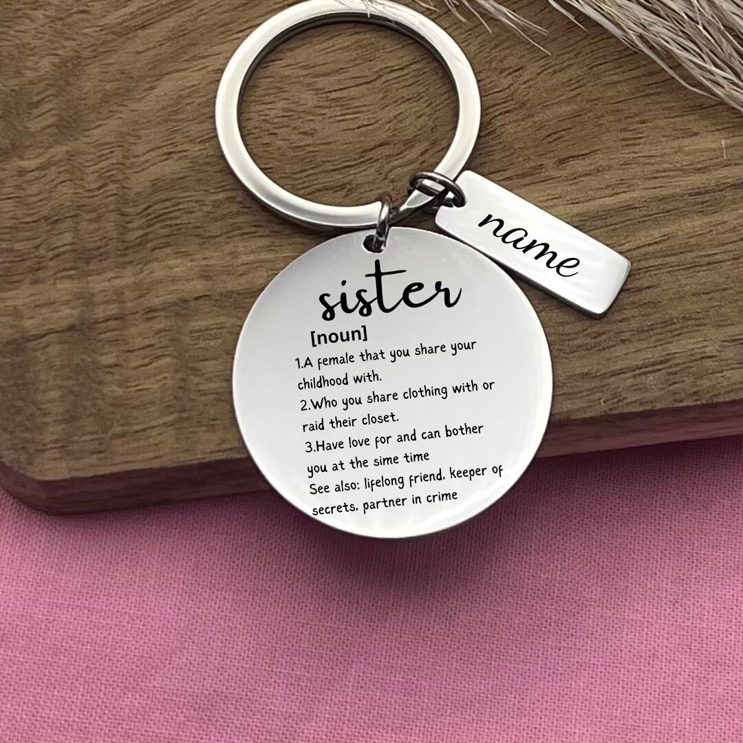 Personalized Sister Definition Stainless Steel Keychain - Custom ...