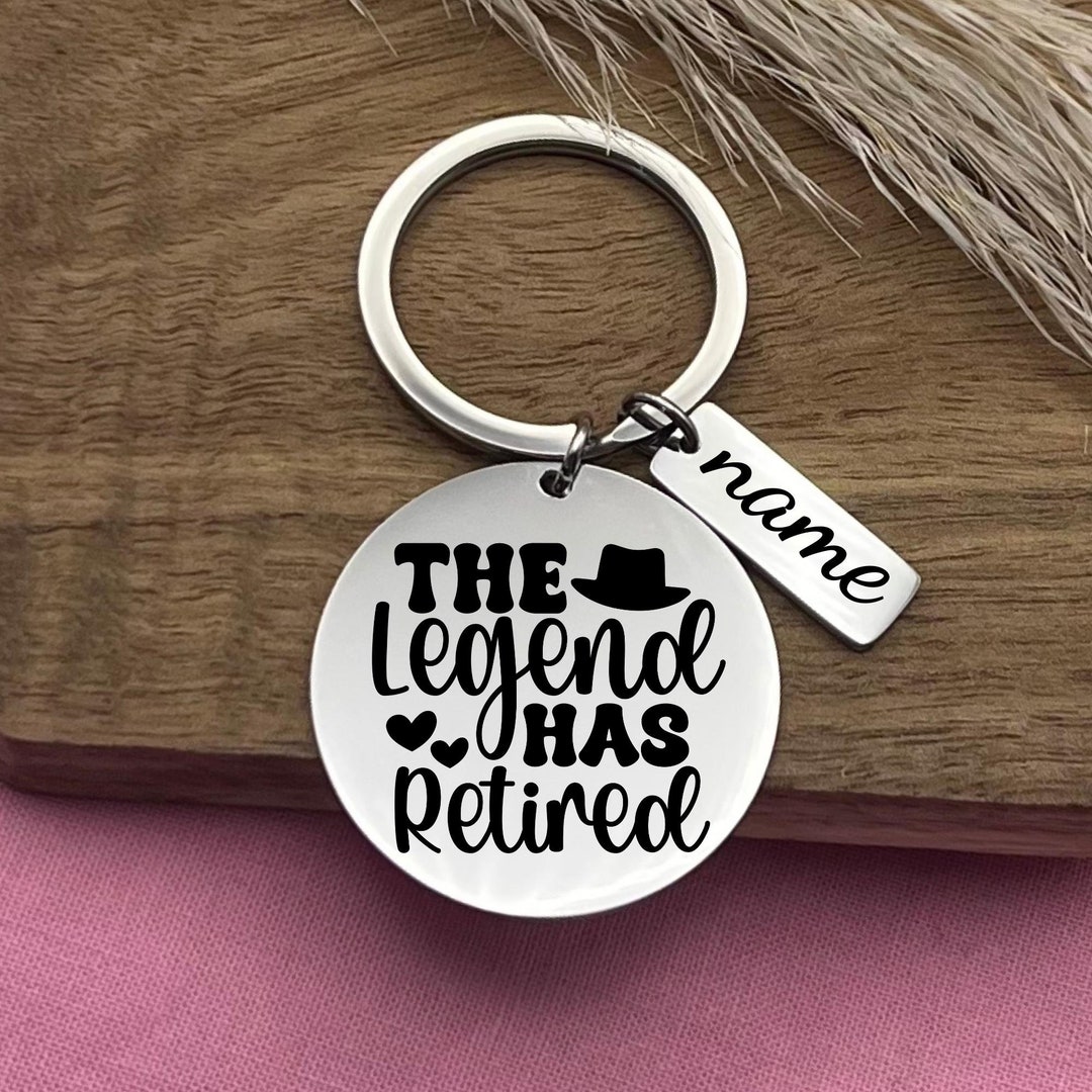 Personalized Retirement Keychain: the Legend Has Retired, Stainless ...