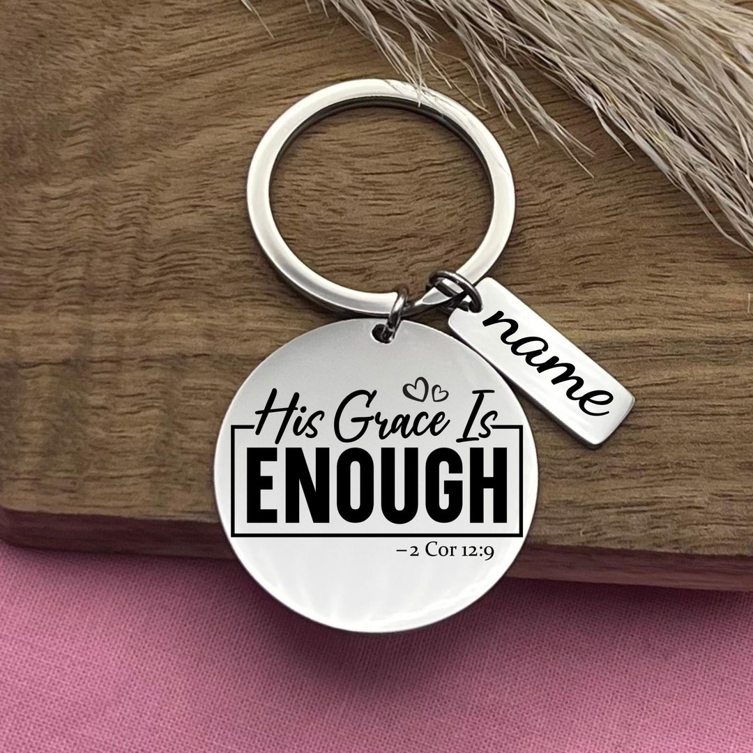 Personalized His Grace is Enough Stainless Steel Keychain - Faith ...