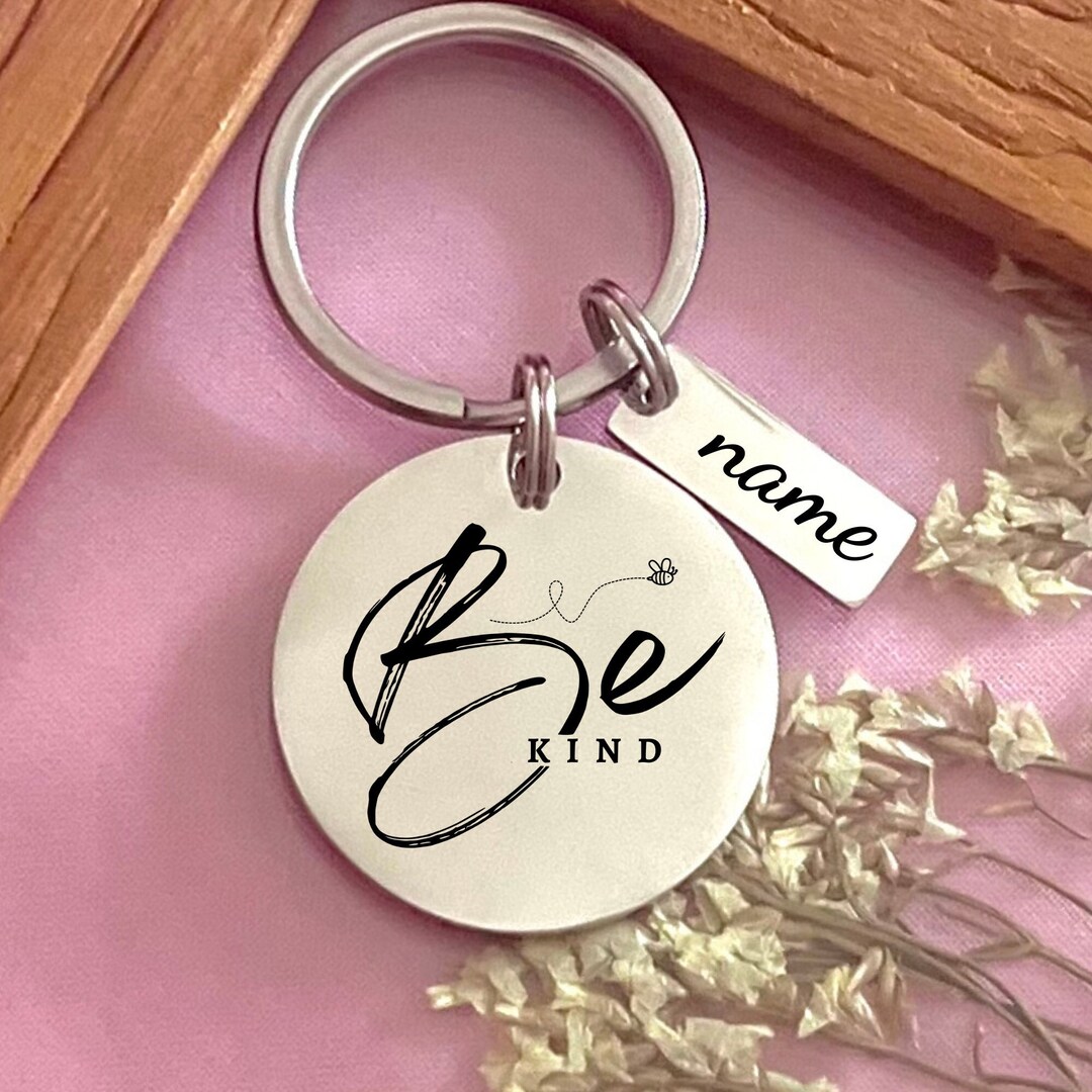 Personalized 'be Kind' Keychain: Stainless Steel Valentine's Gift - Etsy