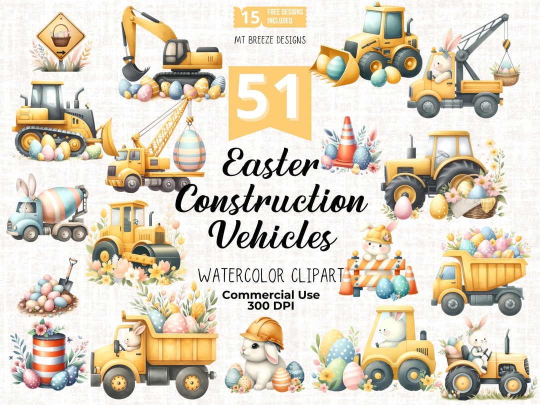 51 Easter Construction Vehicle Clipart Set - Spring Excavator, Bunny ...