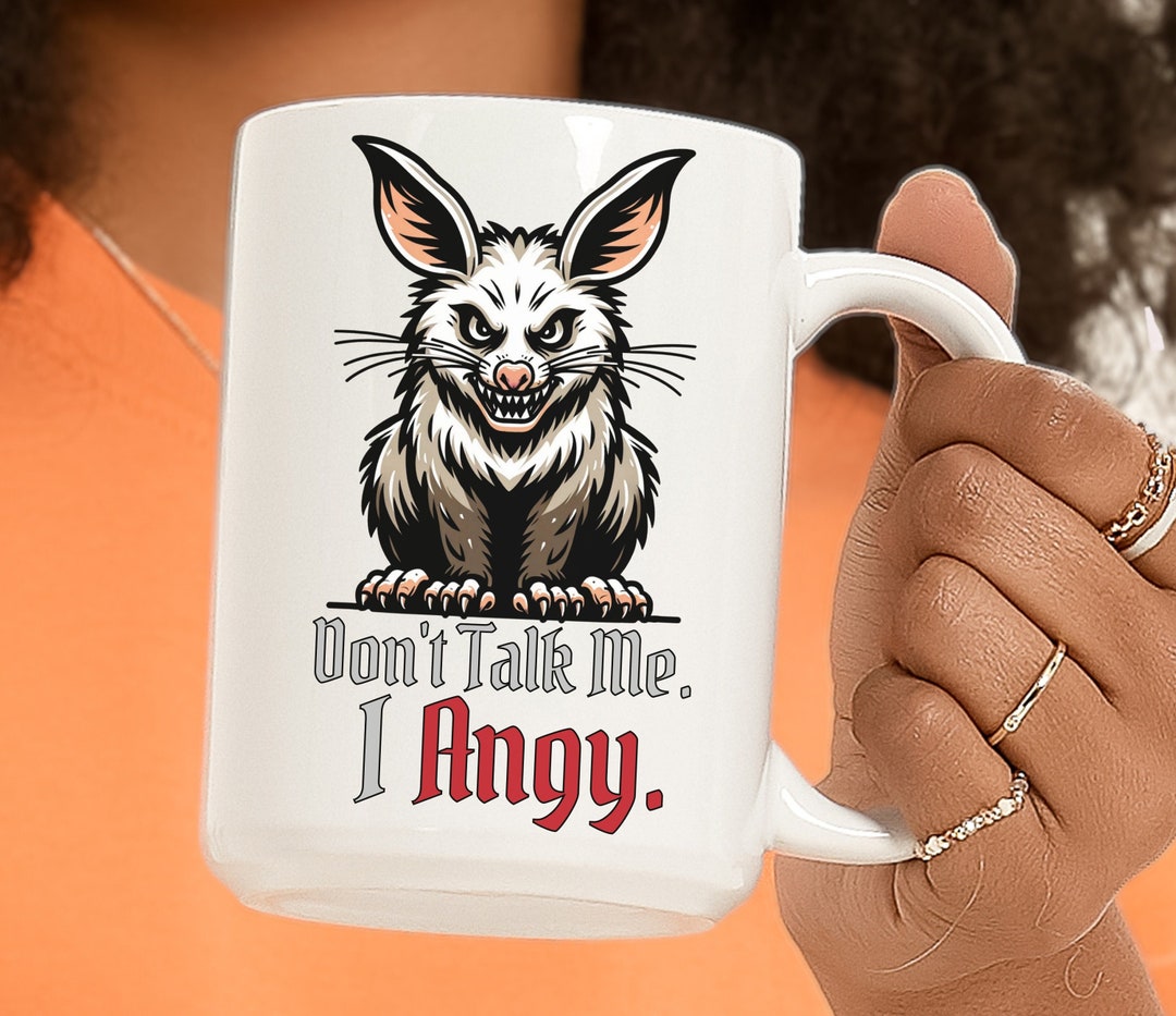 Don't Talk Me I'm Angy Funny Rabbit Mug, Humor Bunny Coffee Mug, Work ...