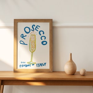 Prosecco Poster Prosecco Print Prosecco Art Champagne Wall Art Eclectic ...