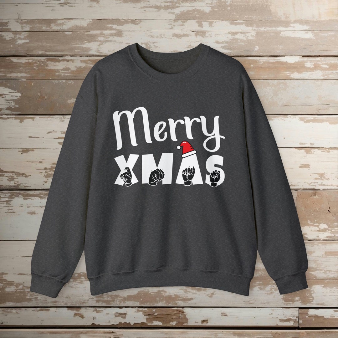 Sign Language Merry Christmas Sweatshirt, Christmas Sweatshirt, Winter ...