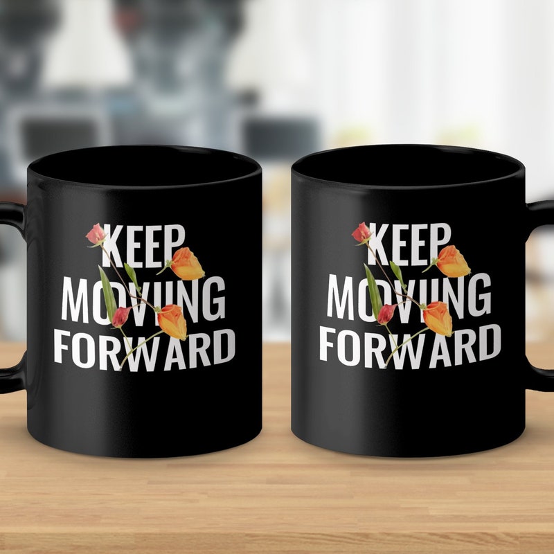 Keep Moving Forward - Etsy