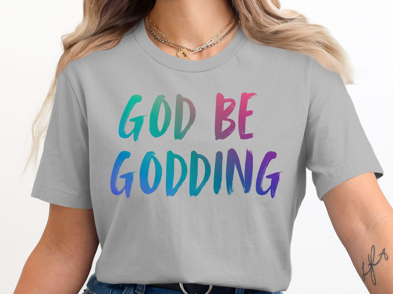 God Be Godding T-shirt, Motivational Sweatshirt, Christian Apparel ...