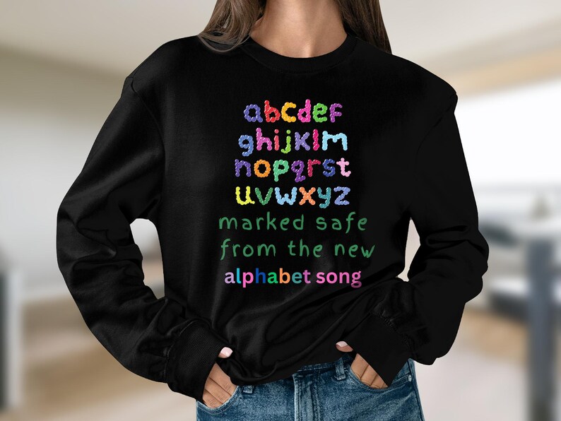 Bubble Letters Alphabet T-shirt or Sweatshirt, Marked Safe From the New ...