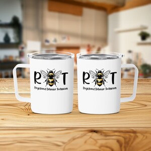 Registered Behavior Technician RBT Bee 10 Oz Insulated Travel Mug ...