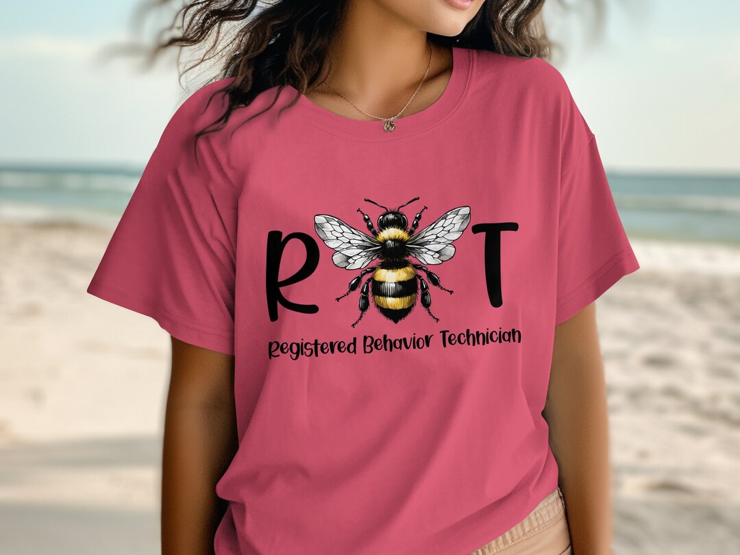 Registered Behavior Technician Bee T-shirt or Sweatshirt, RBT Bumblebee ...