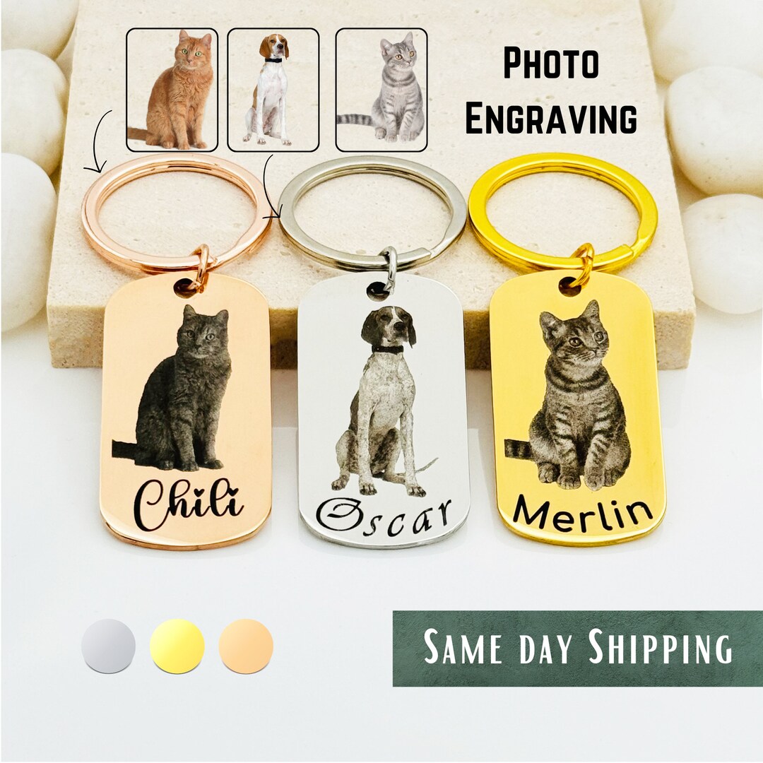 Pet Picture Engraved Keychains • Dog Picture Keychains • Cat Keychains ...
