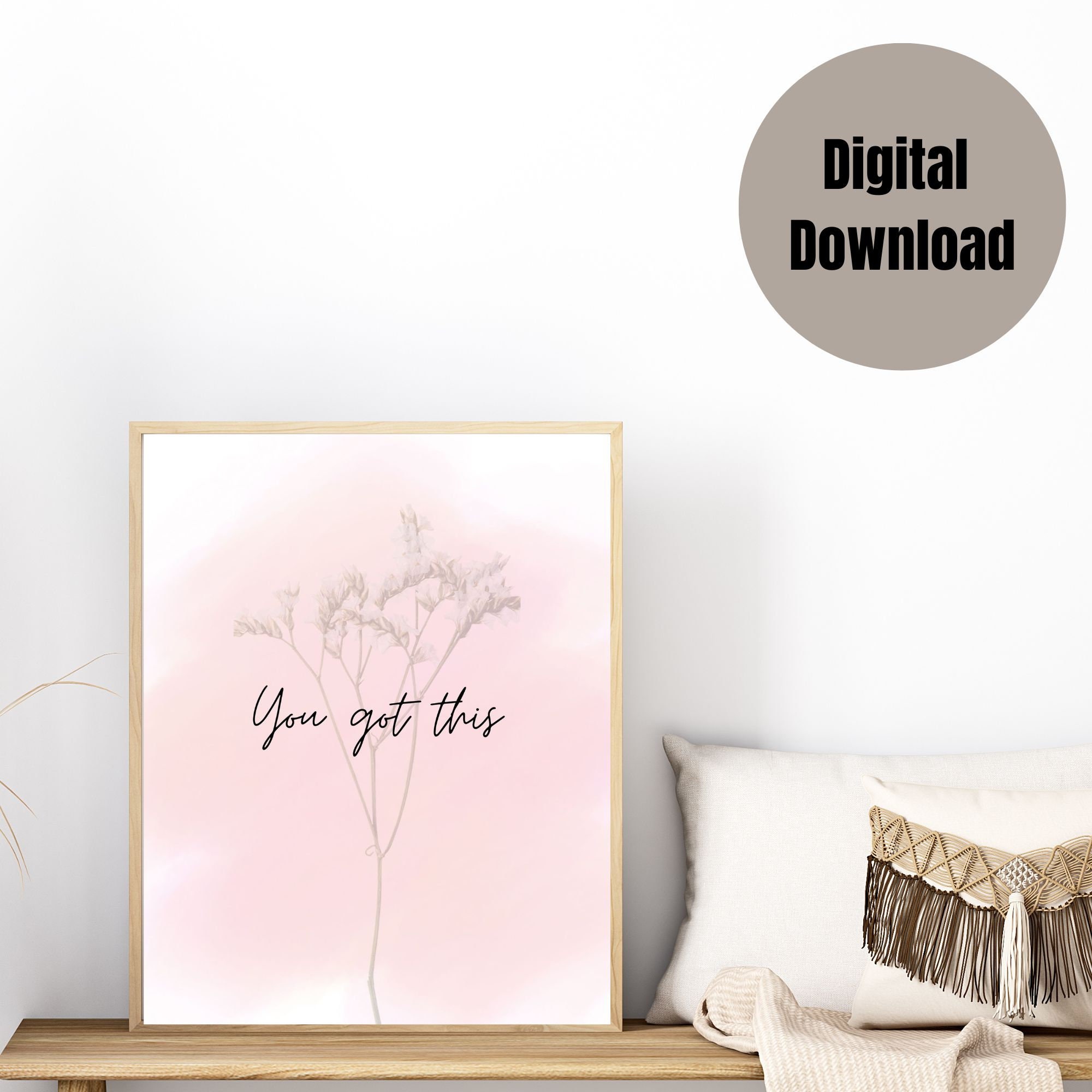 You Got This Motivational Neutral Tone Printable Wall Art | Minimal ...