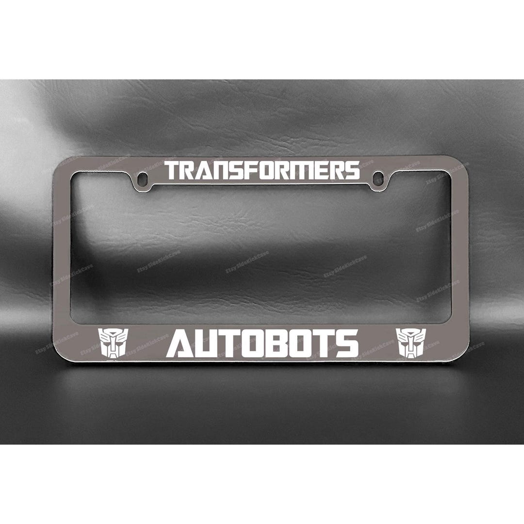 Transformers Autobots Custom Made License Plate Frame Gun Metal Gray ...