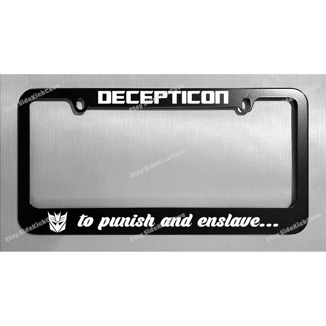 Decepticon to Punish and Enslave Custom Made Black Metal License Plate ...