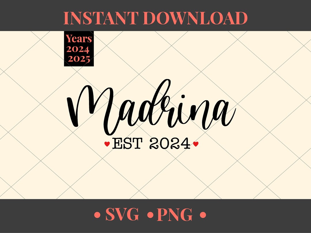 Madrina EST 2024 2025 SVG | Madrina SVG | Godmother Svg | Madrina Shirt ...