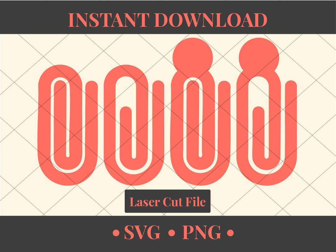Jumbo Paper Clip SVG Laser Cut File | Jumbo Paper Clip PNG | 4 ...