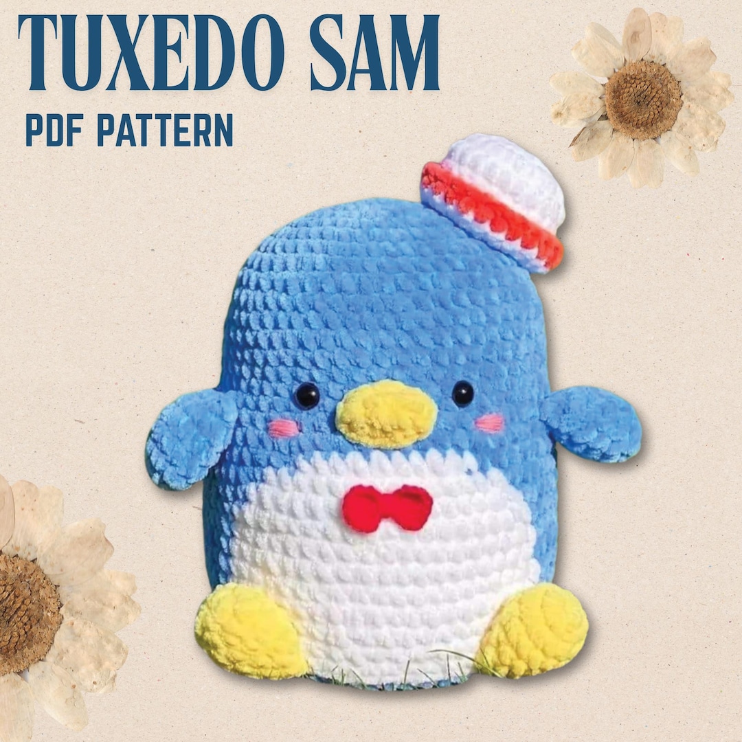Tuxedo Sam Amigurumi Crochet Pattern, Sanrio Penguin Plushie Digital ...