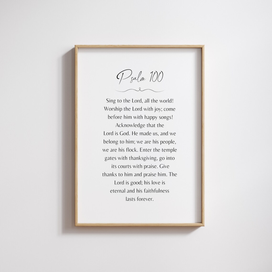 Psalm 100, Psalm 100 Printable, Worship the Lord, Bible Verse Printable ...