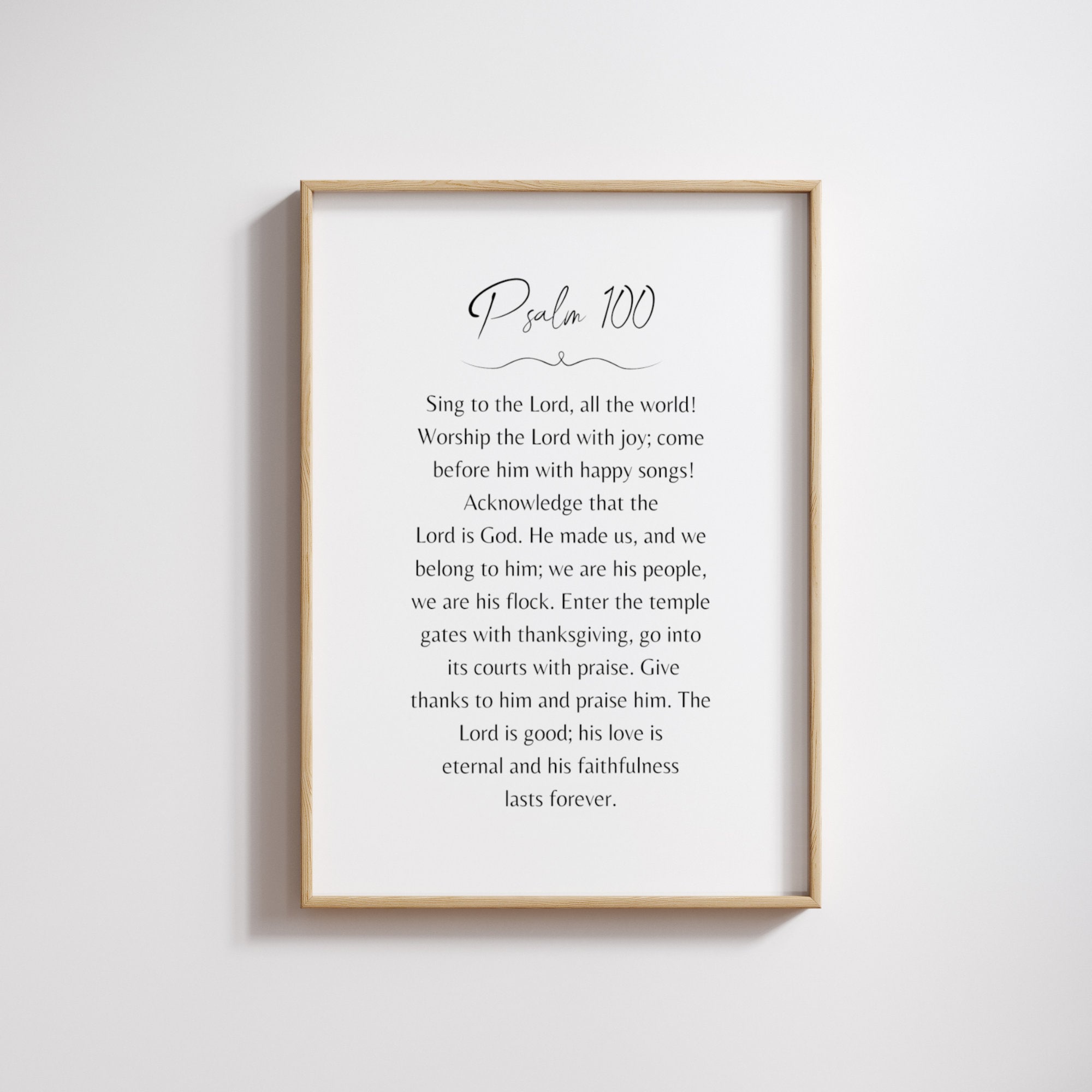 Psalm 100, Psalm 100 Printable, Worship the Lord, Bible Verse Printable ...
