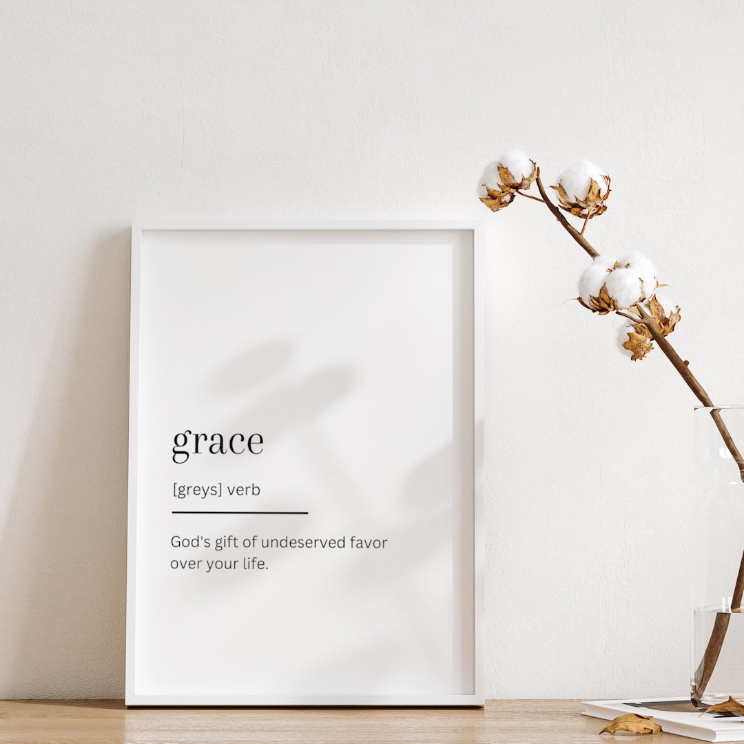 Grace Definition Print, Grace Prints, Definition Printables, Dictionary ...