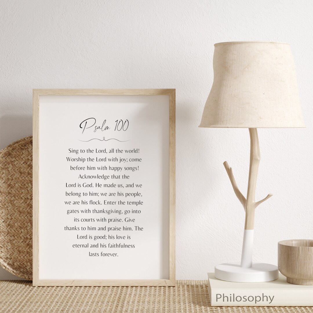 Psalm 100, Psalm 100 Printable, Worship the Lord, Bible Verse Printable ...
