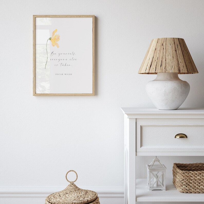 Oscar Wilde Be Yourself, Be Yourself Everyone Else is Taken ...