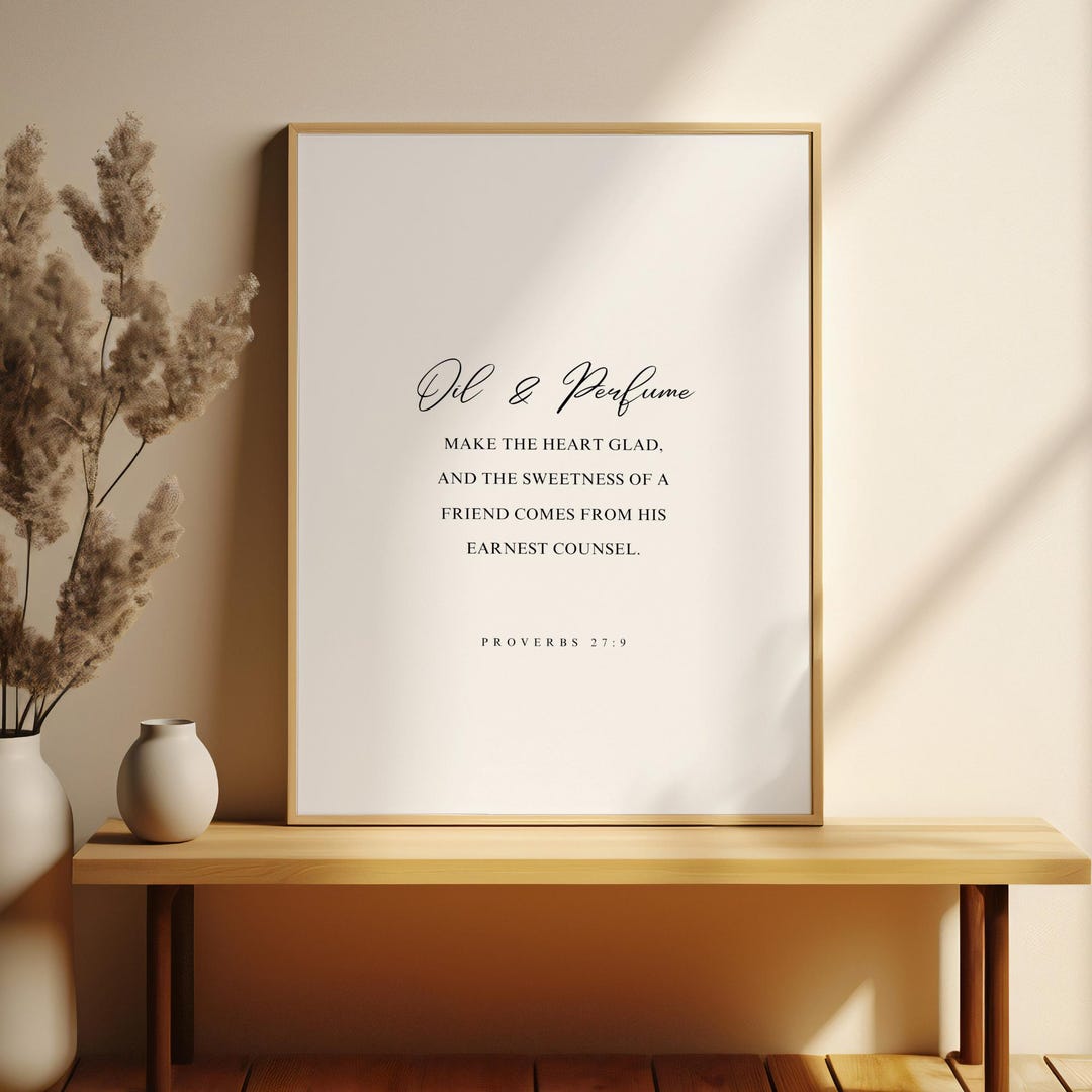 Proverbs 27:9, Oil and Perfume Make the Heart Glad, Bible Verse ...