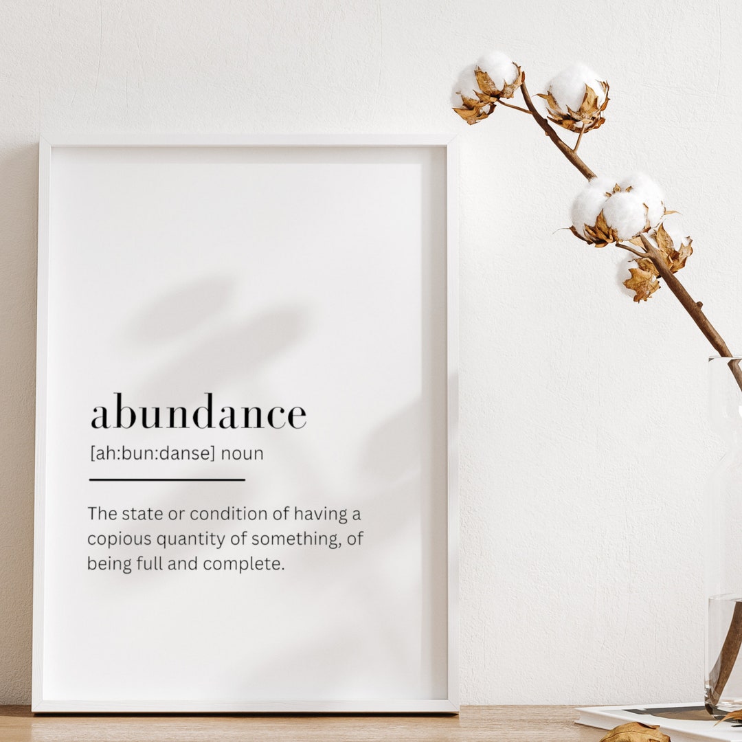 Abundance Definition Print, Abundance Wall Art, Definition Poster ...
