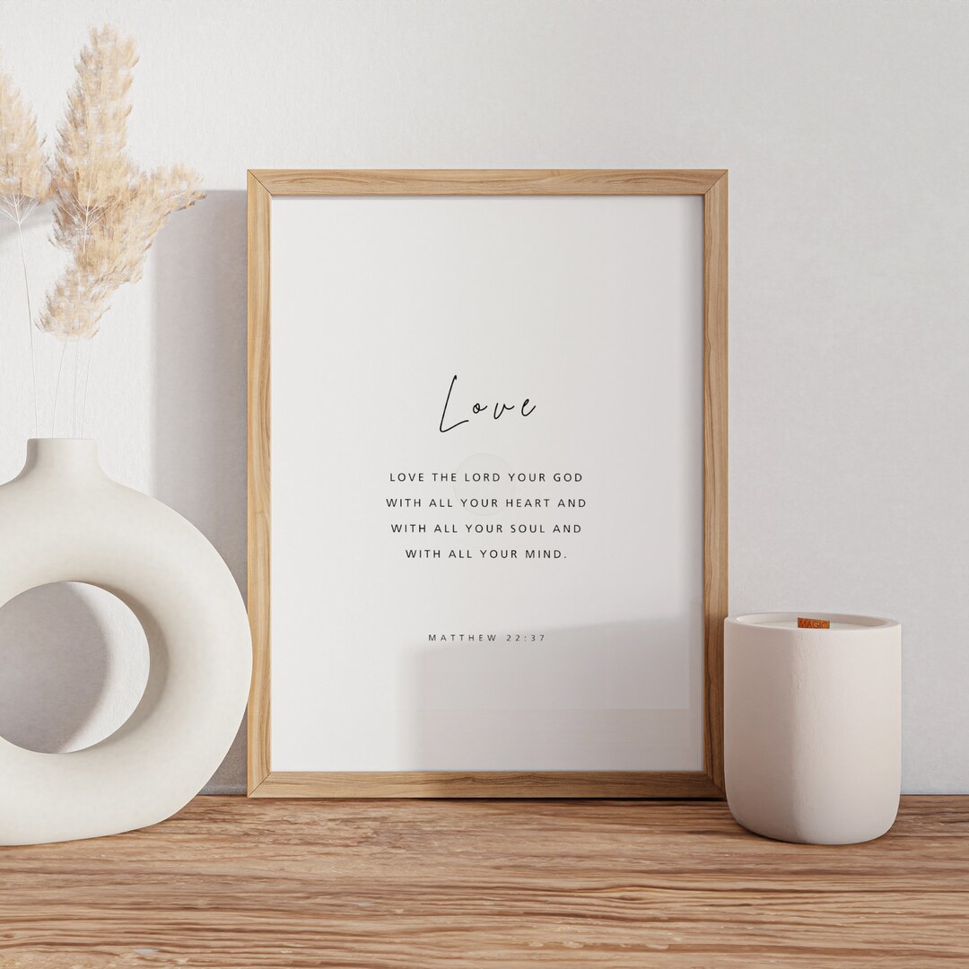 Matthew 22:37, Love the Lord Your God, Bible Verse Printable, Christian ...