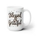 Blessed Mugs, Christian Gift, Blessed & Grateful Mug, Jesus Mug, Simply ...