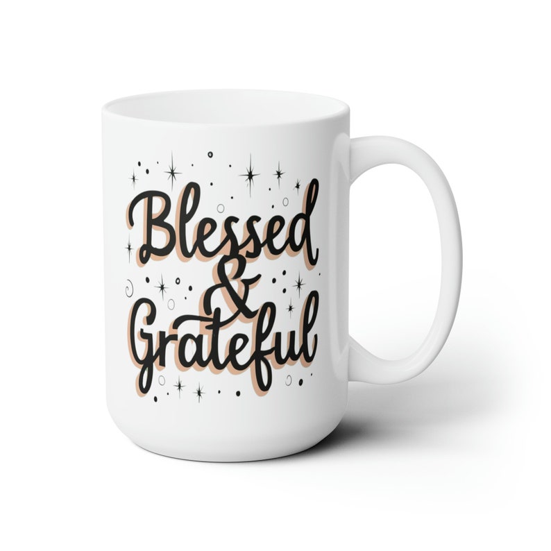 Blessed Mugs, Christian Gift, Blessed & Grateful Mug, Jesus Mug, Simply ...
