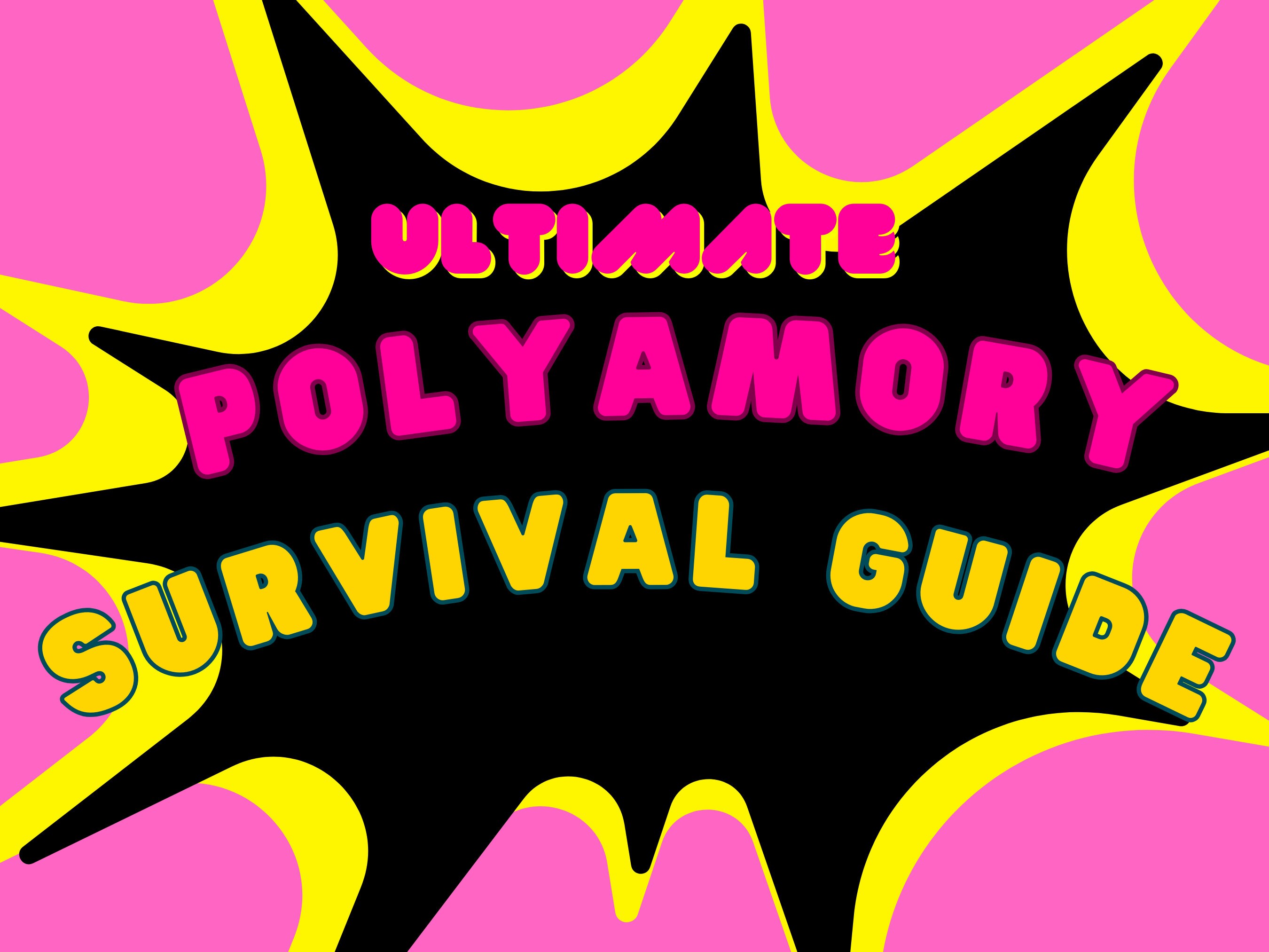 Polyamory Non Monogamy Survival Guide Thriving Polyamorous ...