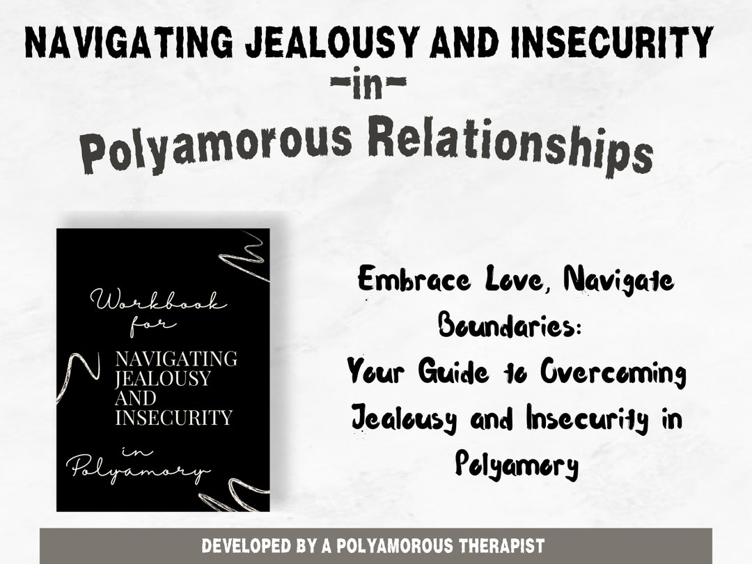 Eliminate the Stress From Jealousy and Insecurity in Polyamory Digital ...