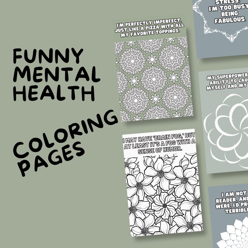 Funny Mental Health Coloring Pages: 20 Download and Print, Calming ...