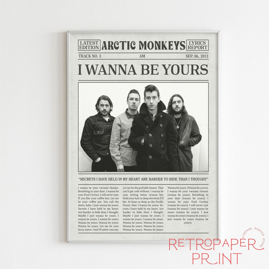 Vintage Arc.tic Monkeys Newspaper Style Lyric Poster I Wanna - Etsy