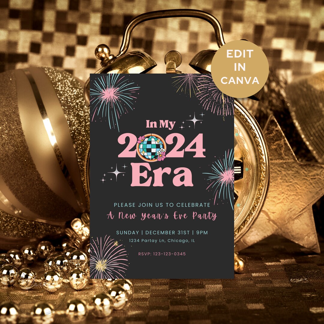 In My 2024 Era - New Year's Eve Party Invite - Taylor Swift Inspired ...