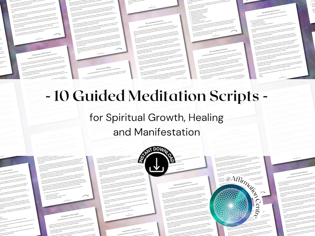 10 Guided Meditation Scripts for Spiritual Growth, Healing and ...