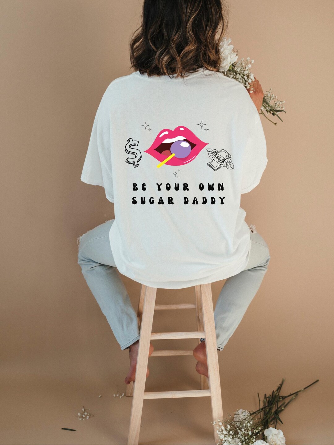 Be Your Own Sugar Daddy T-shirt, Retro Pop Art Shirt, Trendy Unisex Tee ...