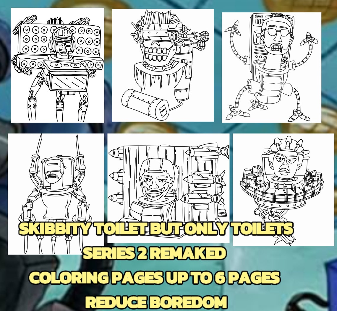Skibbity Toilet but Only Toilets Series 2 REMAKED Coloring Pages up to ...