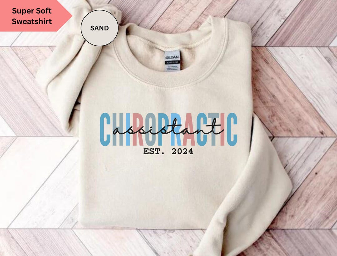 Custom Chiropractic Assistant Sweatshirt, Personalized Chiropractic ...