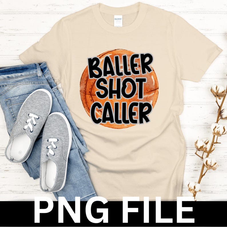 Basketball Baller Shot Caller Png - Etsy