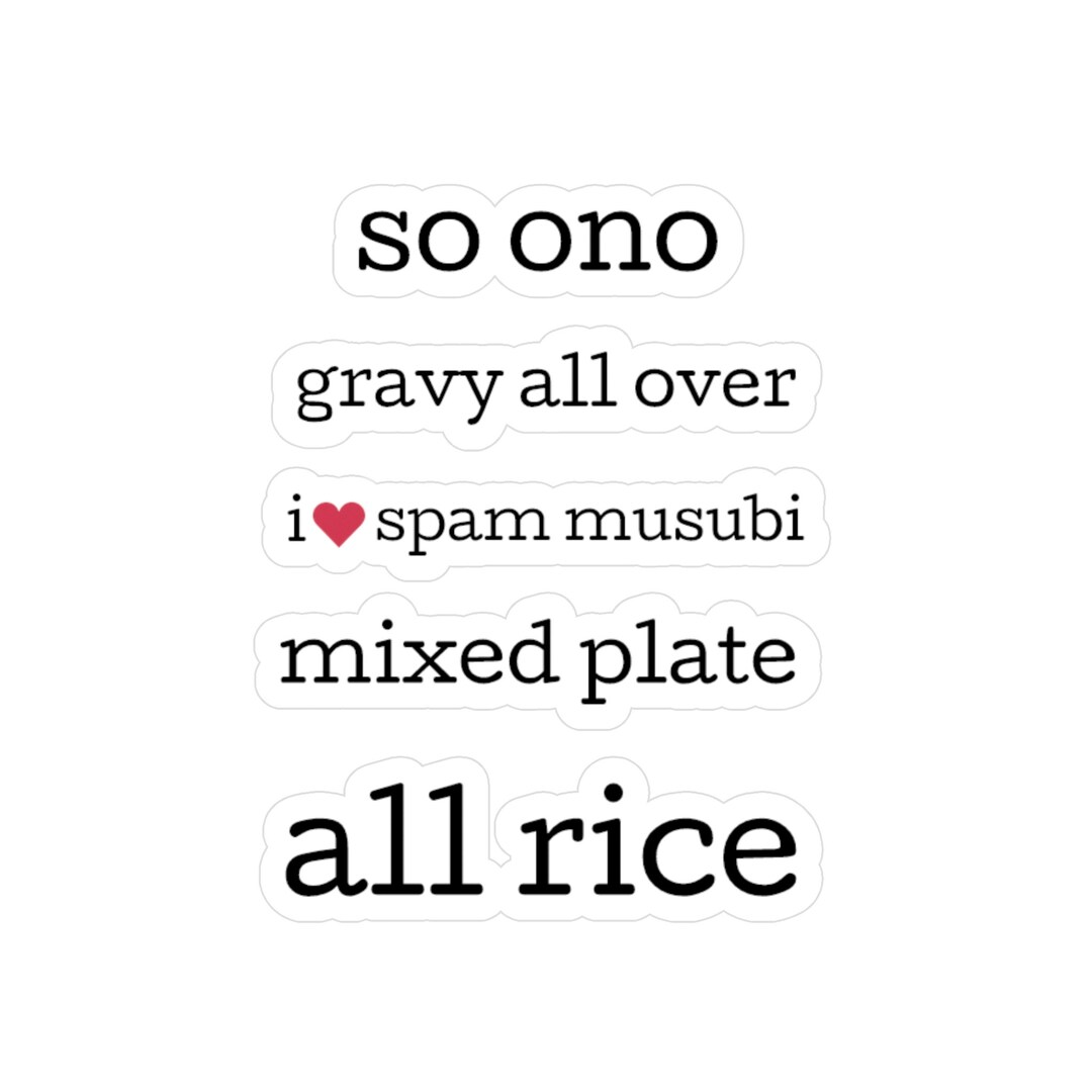 So Ono Hawaii Stickers Pidgin Funny Stickers Gift for Friend Stickers ...