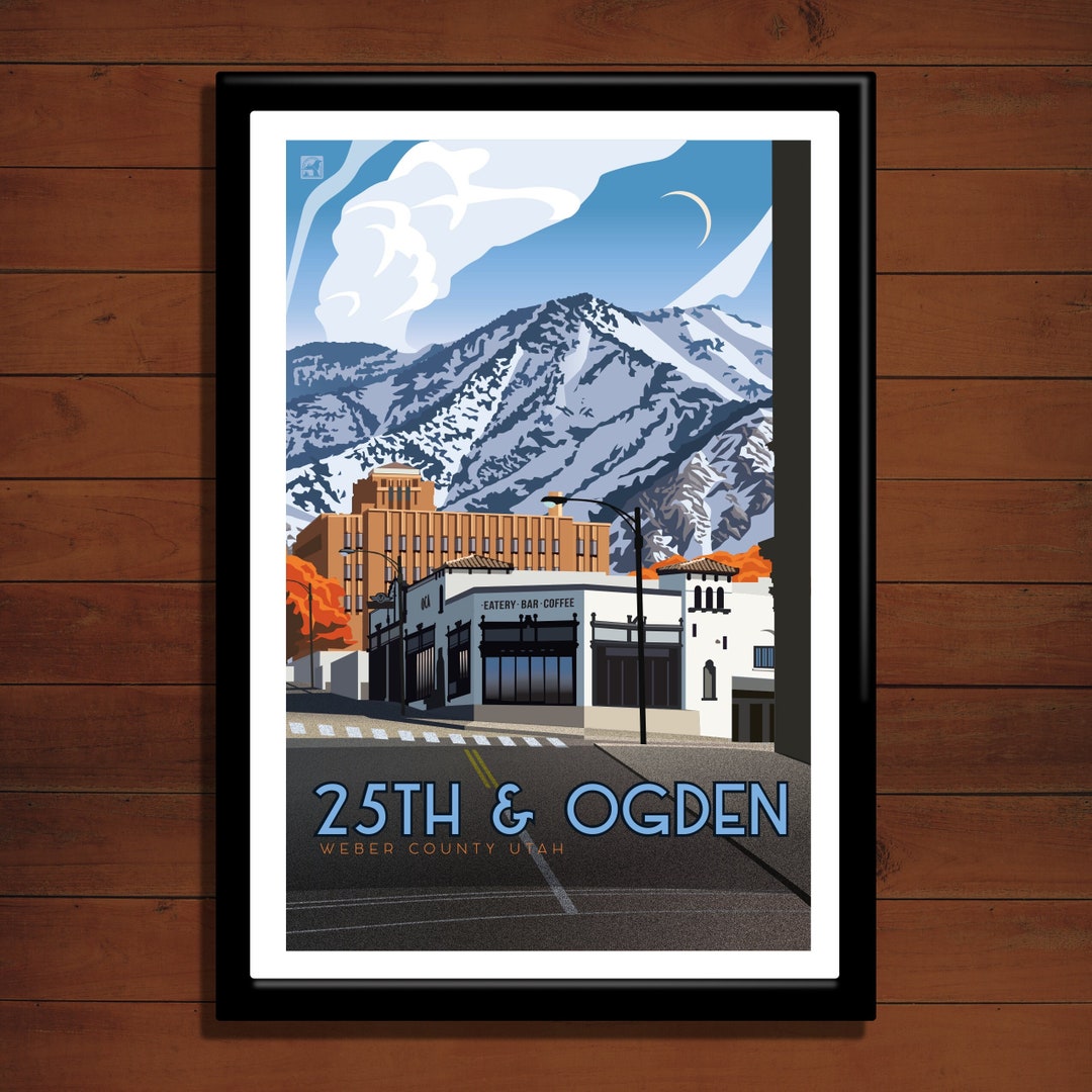 25th and Ogden Travel Poster, Ogden Retro Travel Poster, Ogden Utah ...