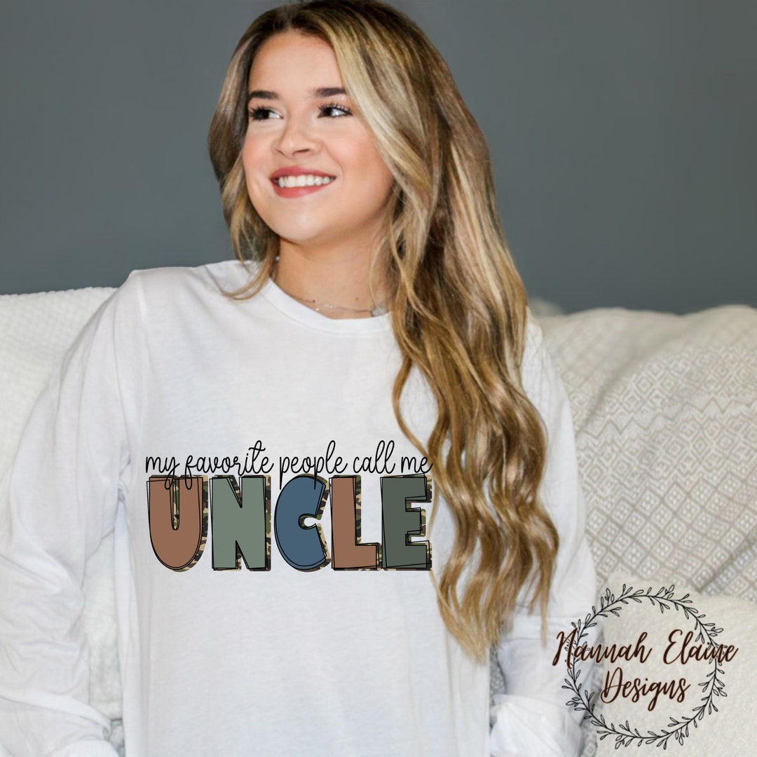 My Favorite People Call Me Uncle PNG Uncle PNG Mens PNG - Etsy
