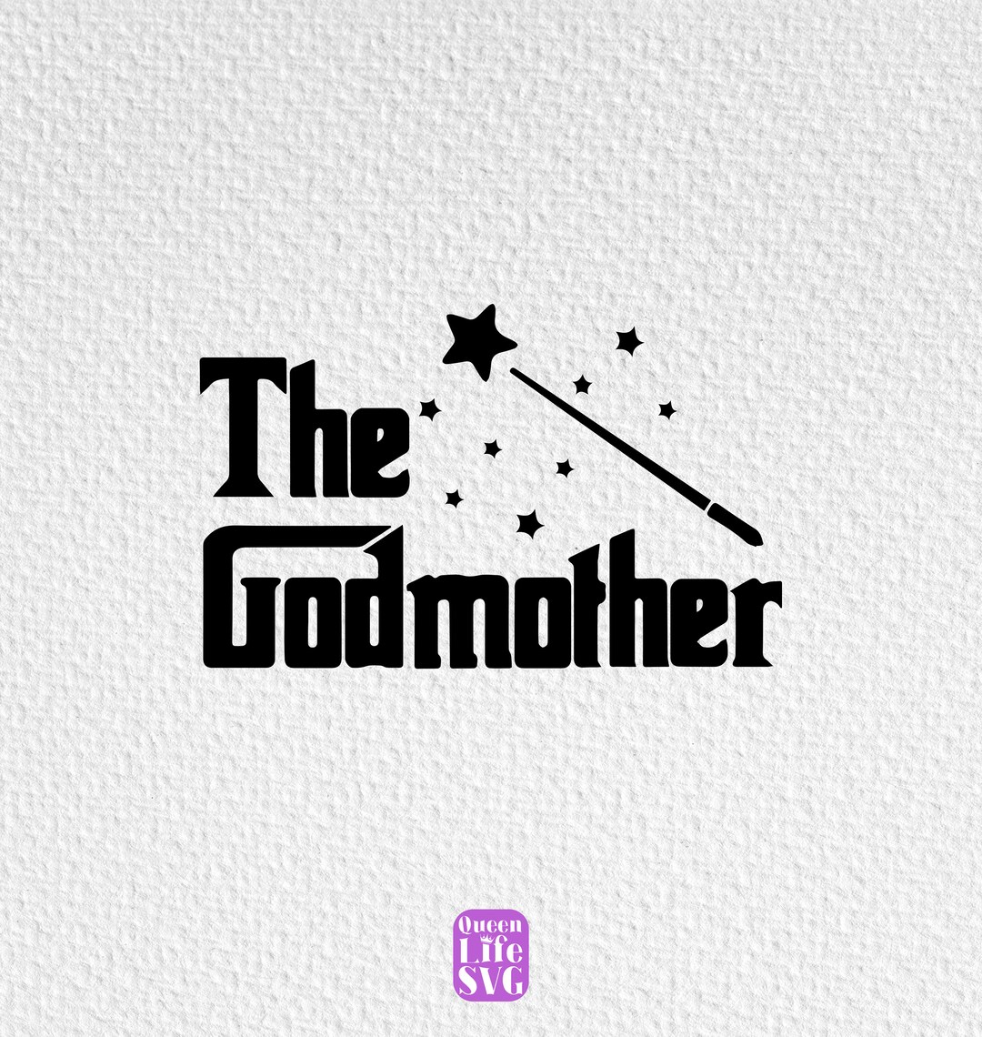 Godmother Svg, Godmom Svg, Mom Life Svg, Mother Svg, Mama Svg, Gift for ...