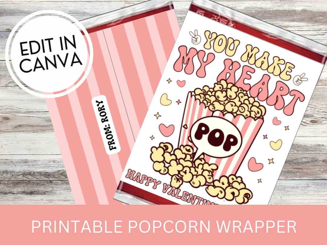 Valentine Popcorn Wrapper Printable, Retro You Make My Heart Pop ...