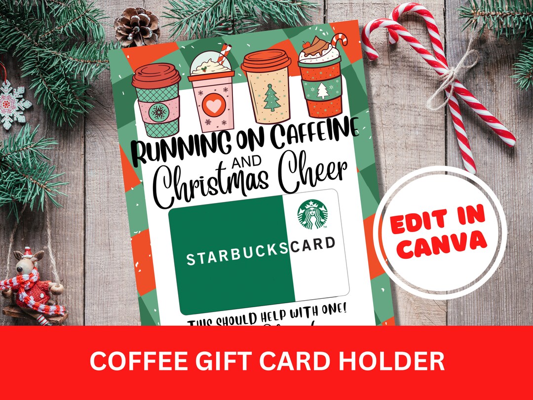 Editable Caffeine and Christmas Cheer Gift Card Template, Printable ...