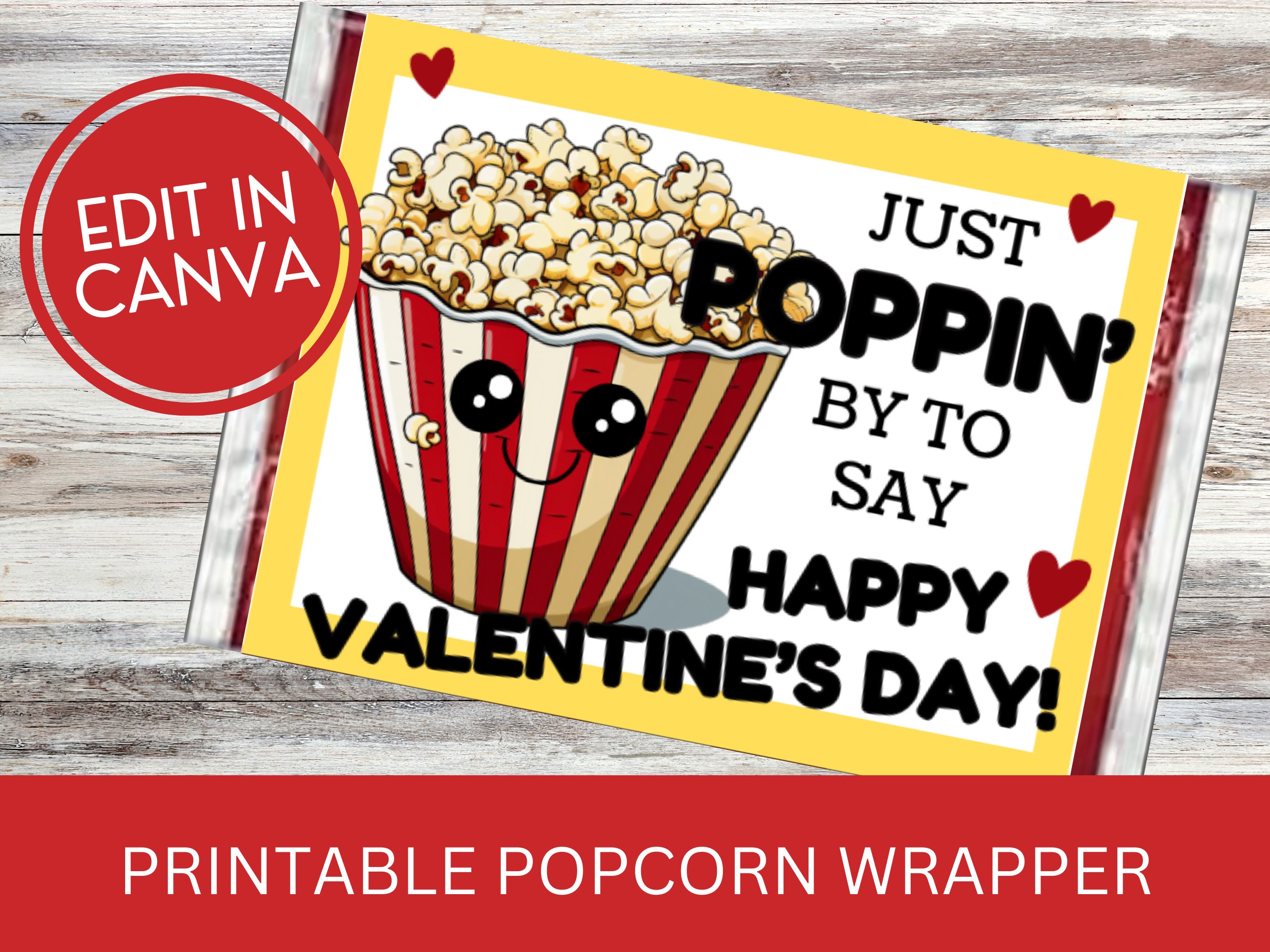 Valentine Popcorn Wrap Printable, Red Poppin Valentine, Classroom ...