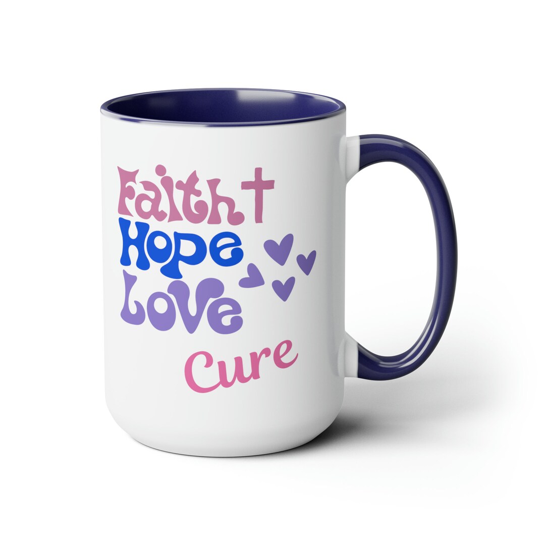 Faith Hope Love Cure Ceramic Coffee Cup 15 Oz. Cancer Awareness, Breast ...