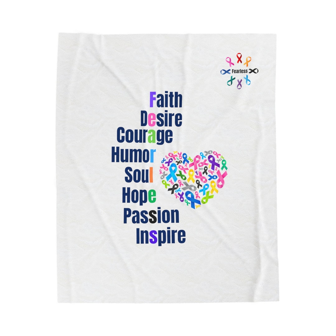 Fearless Faith Desire Courage Humor Soul Hope Passion Inspire Velveteen ...